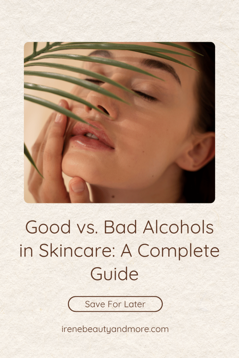 Good vs Bad Alcohols in Skincare: The Complete Guide